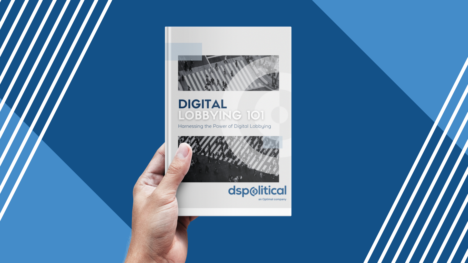 Digital Lobbying 101 - DSPolitical