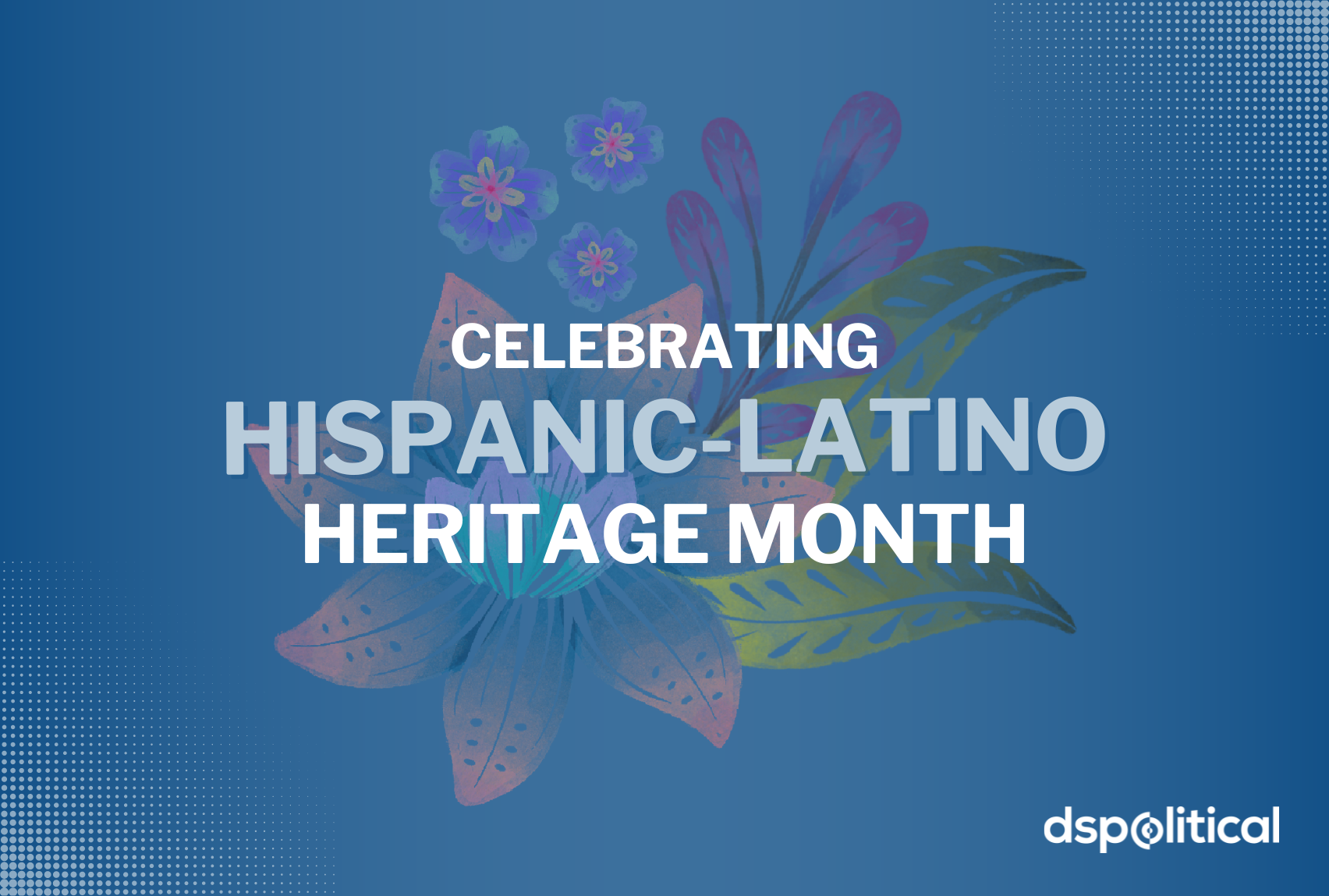 Hispanic-Latino Heritage Month Spotlight