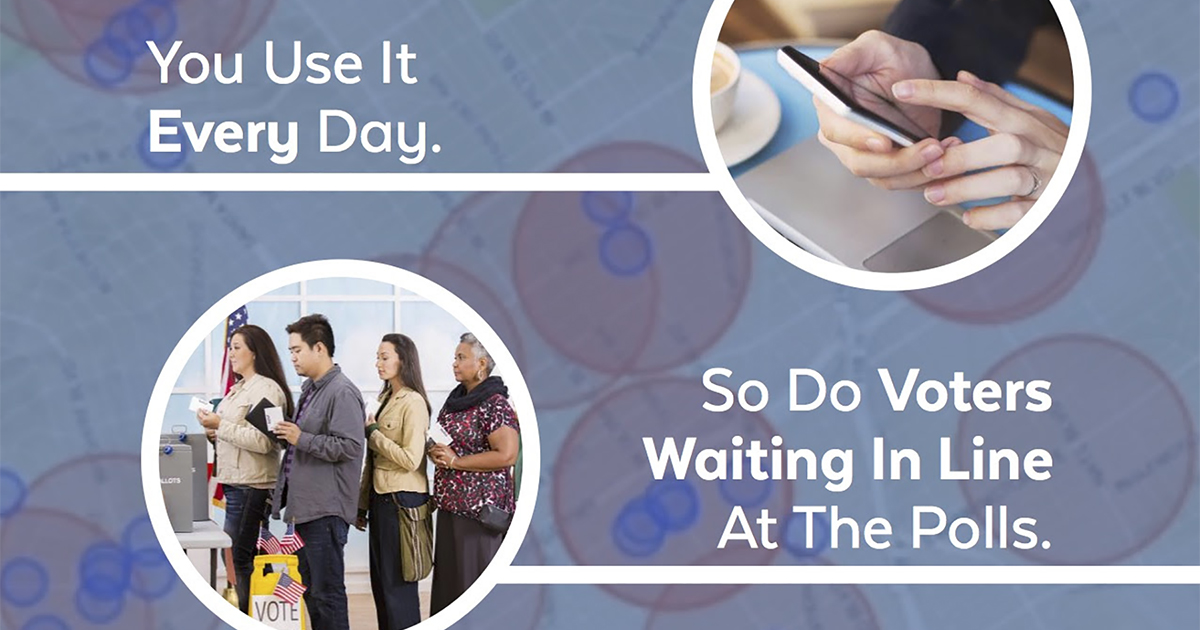 DSPolitical's Last Word: Reaching Voters While They Wait in Line to Vote