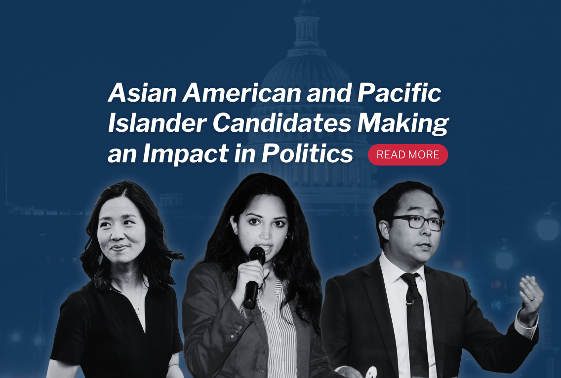 Asian American and Pacific Islander Candidates Making an Impact in ...